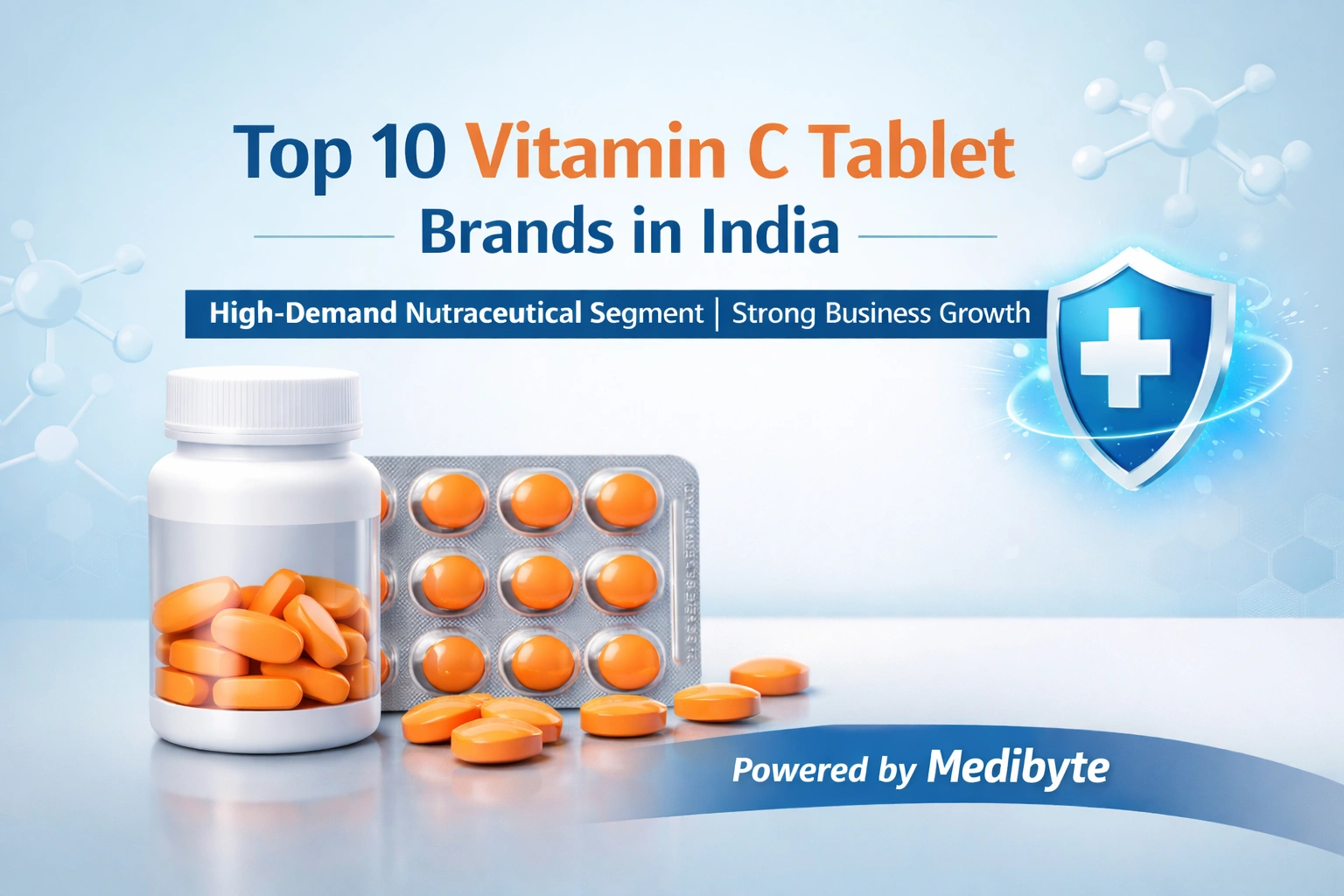 Top 10 Vitamin C Tablet brands in India
